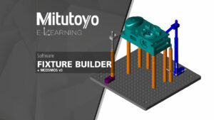 STC-102 Fixture Builder Introduction - Mitutoyo
